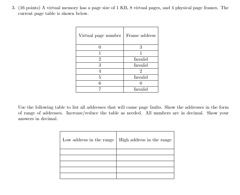 Solved 3. (16 points) Λ virtual memory has a page size of 1 | Chegg.com
