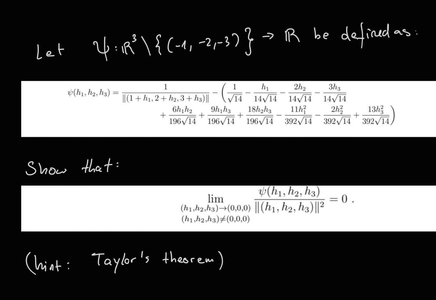 Solved Let 2:19³ \{(-1, -2,-3) } → R be defined as (h1, h2, | Chegg.com