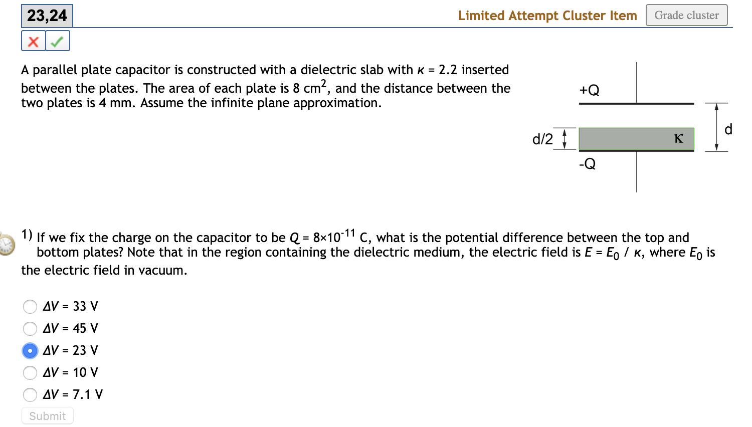 Solved 23,24 Limited Attempt Cluster Item Grade cluster A | Chegg.com Solved 23,24 Limited Attempt Cluster Item Grade cluster A | Chegg.com