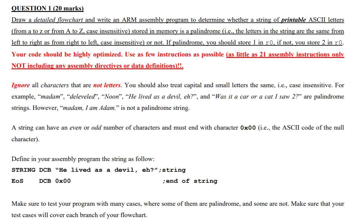 Solved QUESTION 1 (20 marks) Draw a detailed flowchart and | Chegg.com