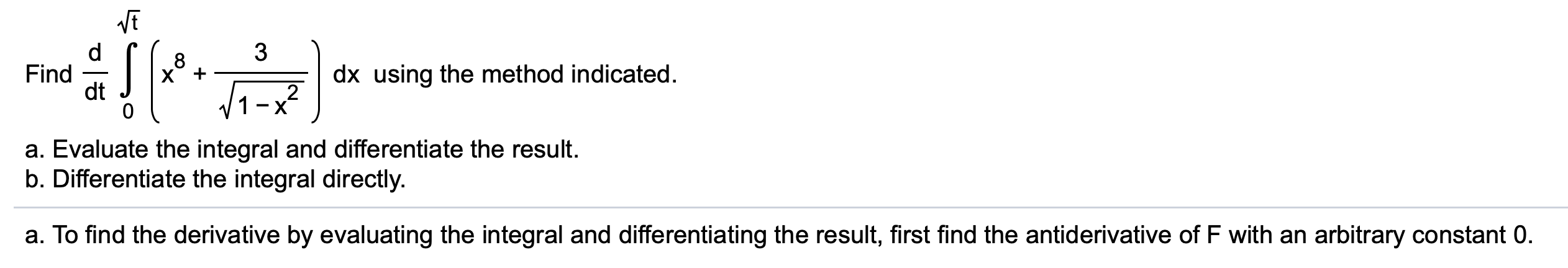 Solved 8 NE d 3 Find dx using the method indicated. dt 1-x? | Chegg.com