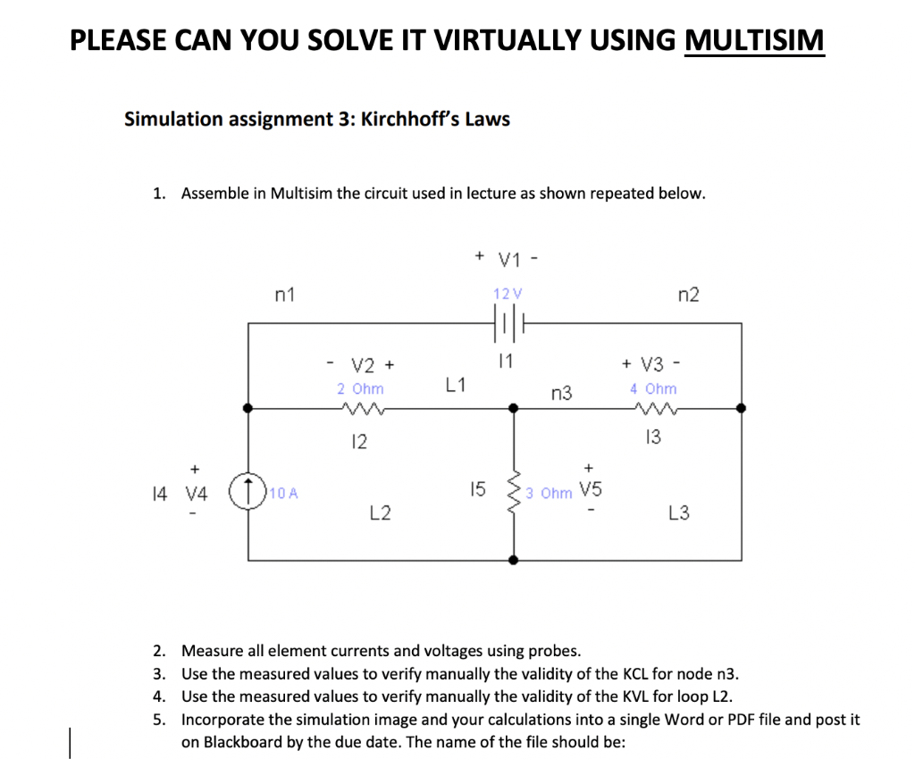 Solved PLEASE CAN YOU SOLVE IT VIRTUALLY USING MULTISIM | Chegg.com