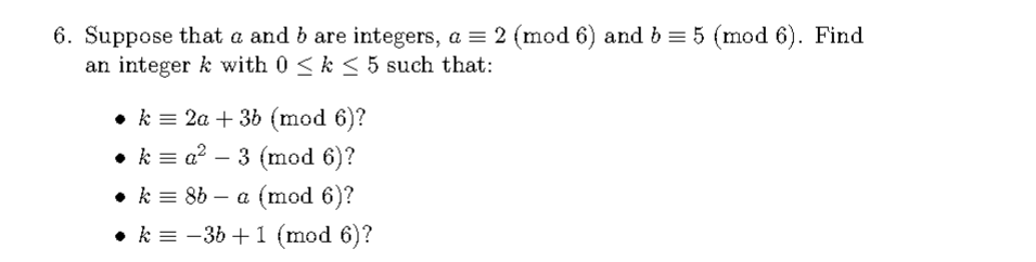 Solved 6. Suppose that a and b are integers, a≡2(mod6) and | Chegg.com