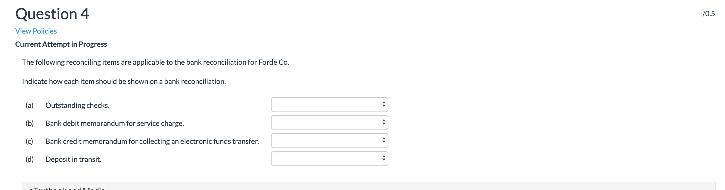 Solved --/0.5 Question 4 View Policies Current Attempt in | Chegg.com