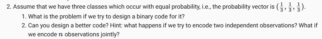 Solved 2. Assume that we have three classes which occur with | Chegg.com