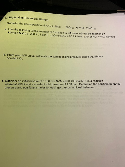Solved consider the decomposition of N2O4 to NO2 a) use | Chegg.com