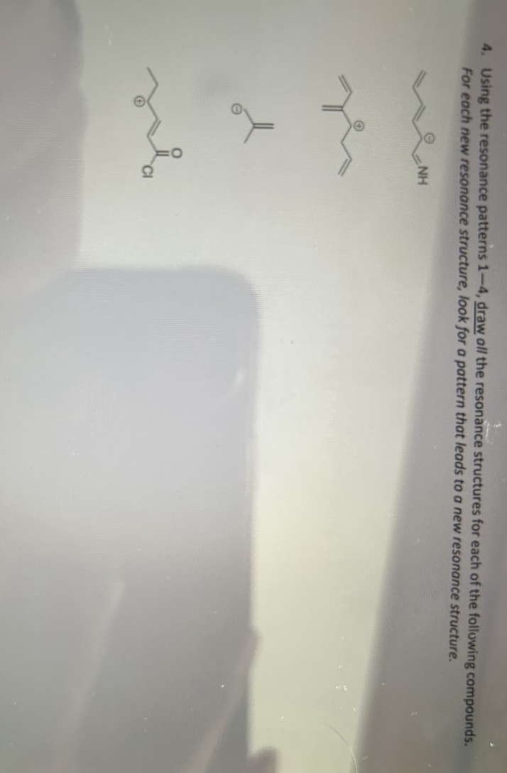Solved 4. Using the resonance patterns 1−4, draw all the | Chegg.com