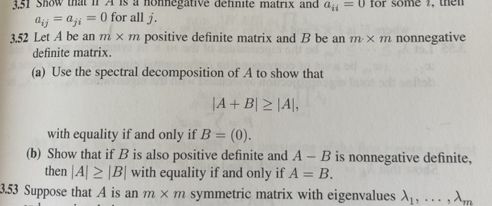 Solved 3.52 Let A be an mxm positive definite matrix and B | Chegg.com