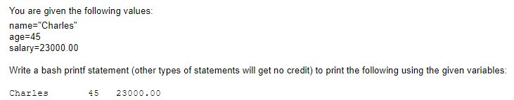Solved You are given the following values: name="Charles" | Chegg.com