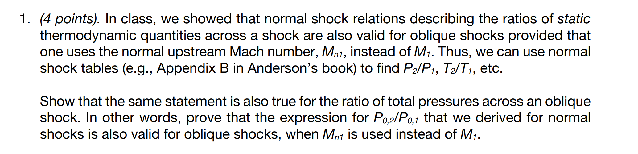 Solved 1. (4 points). In class, we showed that normal shock | Chegg.com