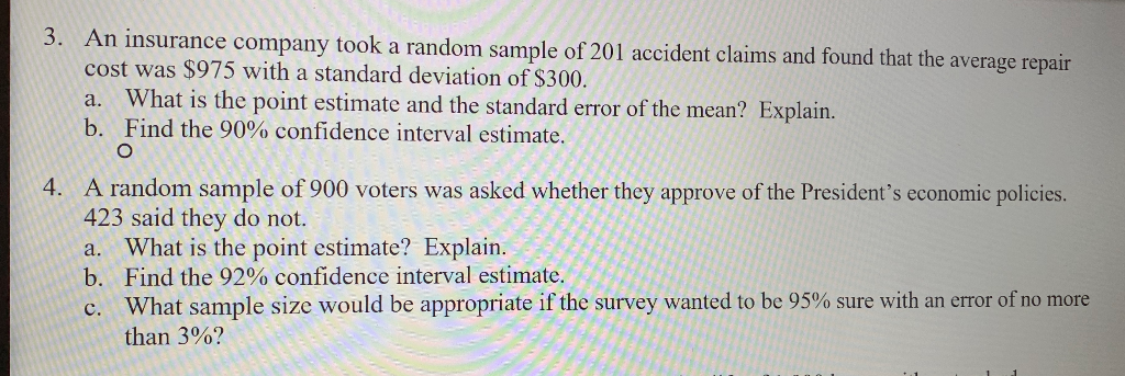 Solved 3. An insurance company took a random sample of 201 | Chegg.com