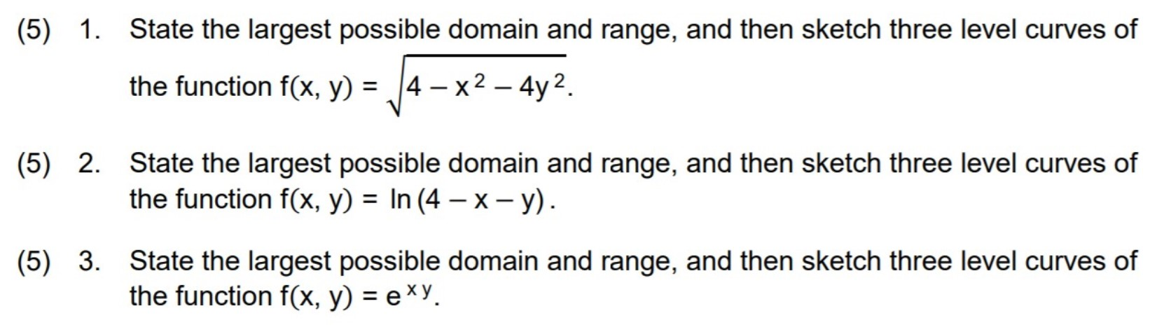 Solved (5) 1. State the largest possible domain and range, | Chegg.com