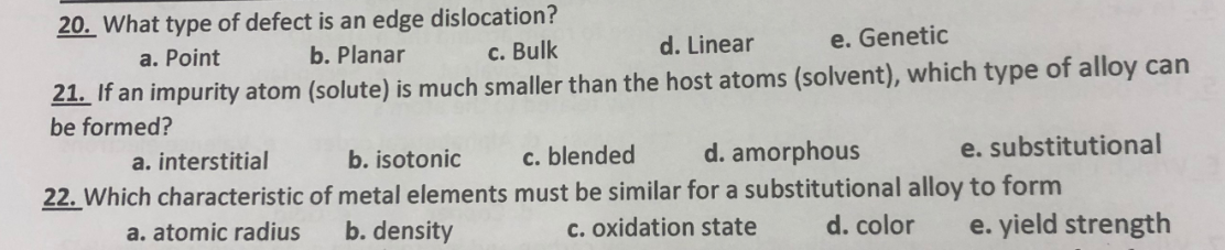 Solved 20. What type of defect is an edge dislocation? b. | Chegg.com
