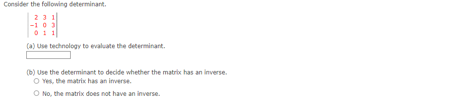 Solved Consider the following determinant. ∣∣2−10301131∣∣ | Chegg.com