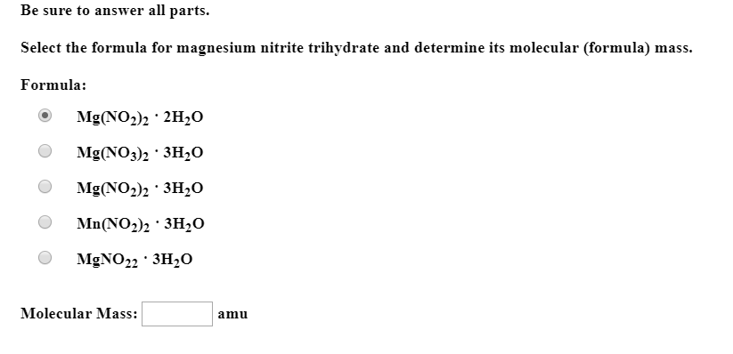 Solved Be sure to answer all parts. Select the formula for | Chegg.com