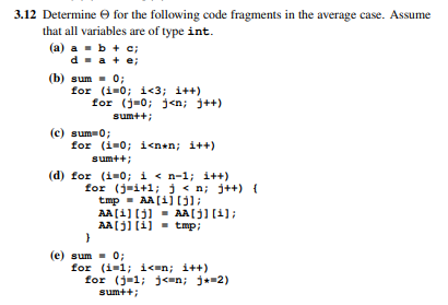 Solved 3.12 Determine for the following code fragments in | Chegg.com
