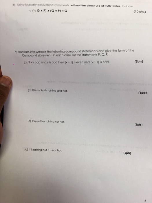 Solved 4) Using logically equivalent statements, without the | Chegg.com