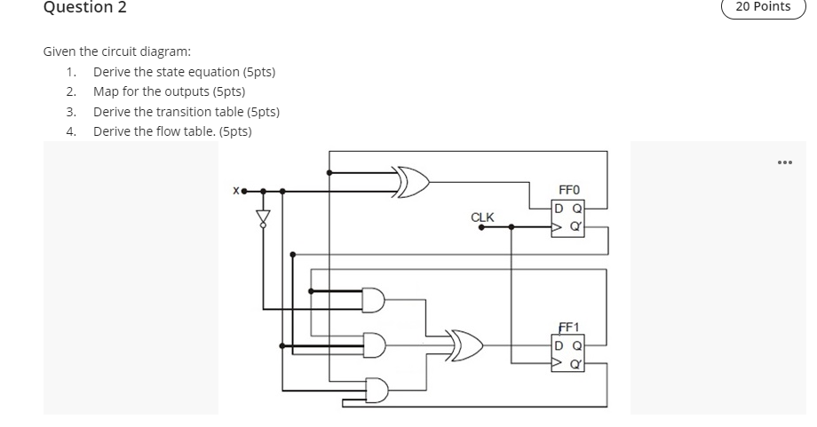 Solved Question 2 Given the circuit diagram: 1. Derive the | Chegg.com