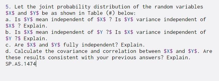 5. Let the joint probability distribution of the | Chegg.com