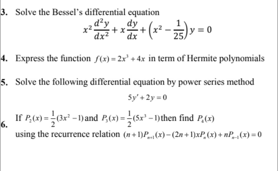 Solved 3. Solve the Bessel's differential equation day dy | Chegg.com