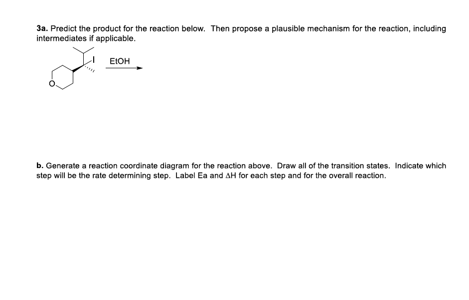 Solved 3a. Predict the product for the reaction below. Then | Chegg.com