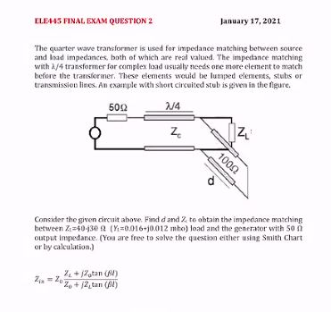 Solved The quarter wave transformer is used for impedance | Chegg.com