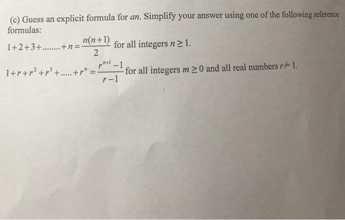 (e) Guess an explicit formula for an. Simplity your | Chegg.com