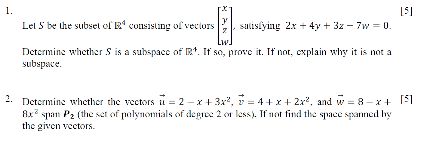 Solved 1. X х [5] Let S be the subset of R4 consisting of | Chegg.com