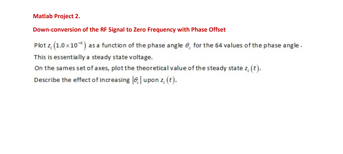 Solved Matlab Project 1 Down Conversion Of The Rf Signal To 1315