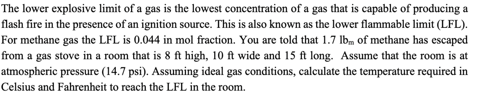 Solved The lower explosive limit of a gas is the lowest | Chegg.com