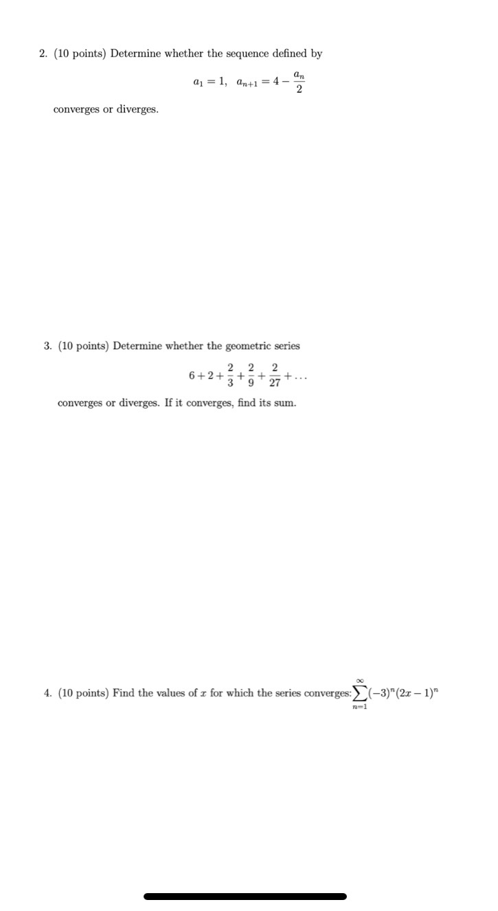 Solved 2. (10 points) Determine whether the sequence defined | Chegg.com