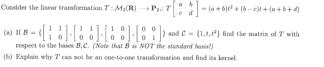 Solved Consider the linear transformation | Chegg.com