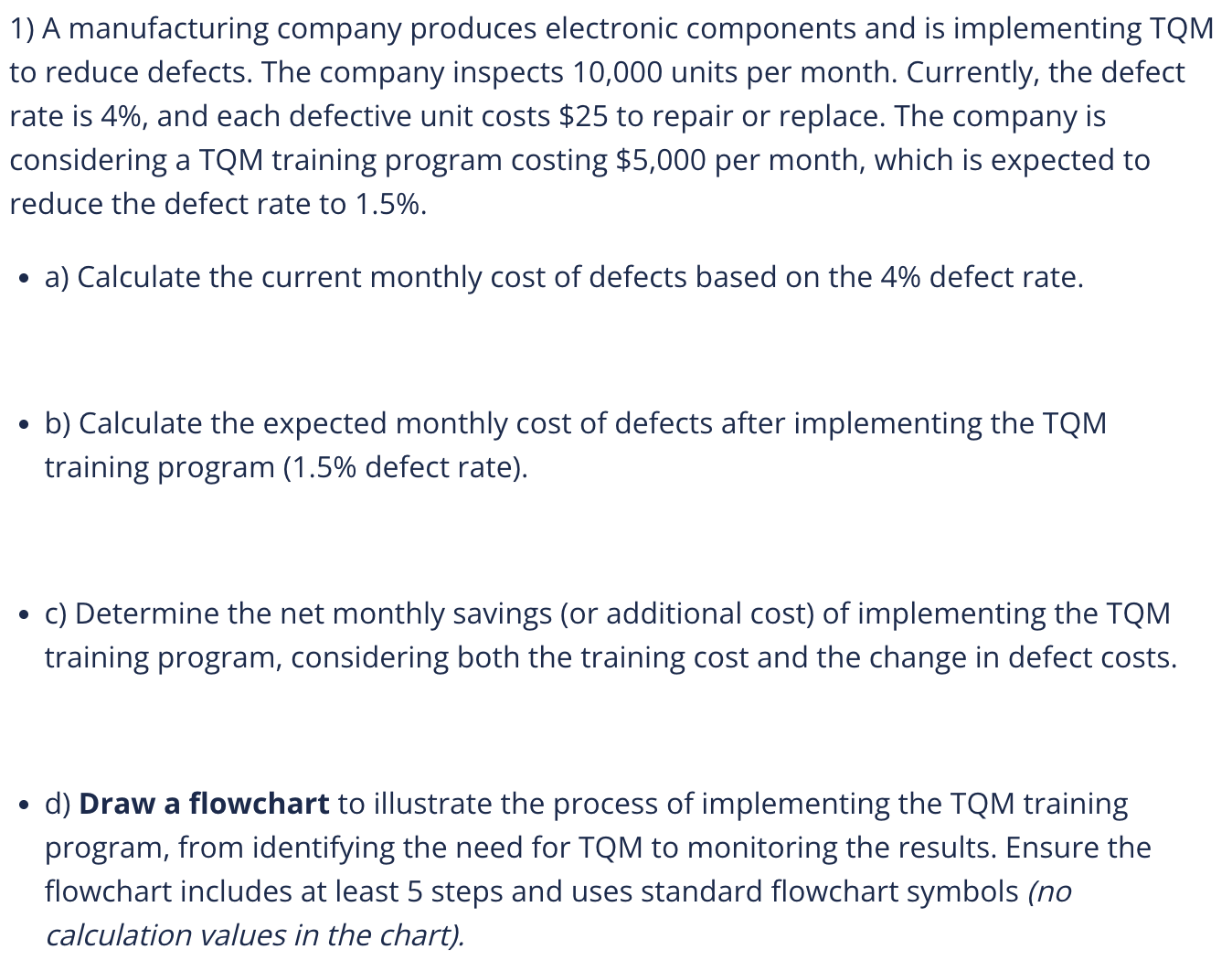 Solved Quality Matters: Analyzing TQM’s Financial Impact NOT | Chegg.com