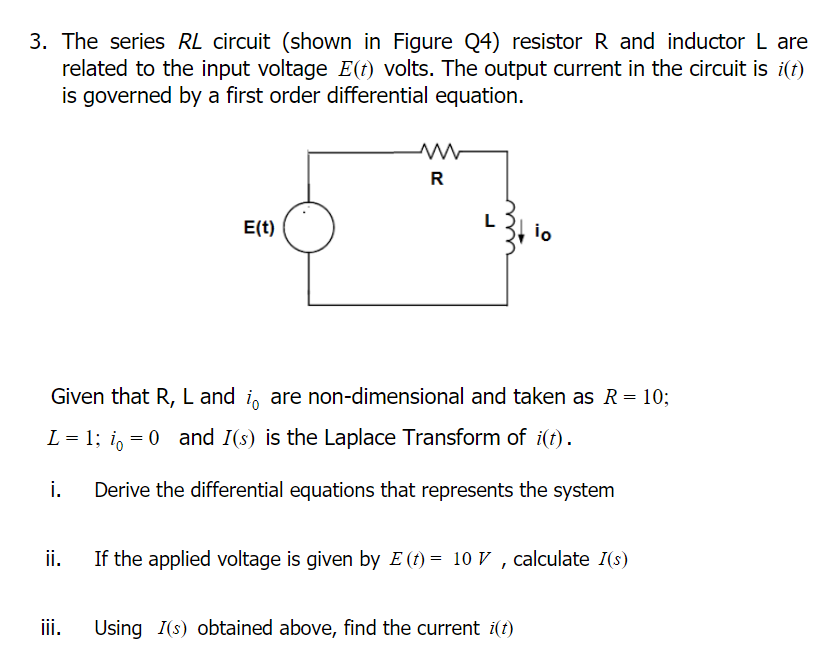 Solved 3. The series RL circuit (shown in Figure Q4) | Chegg.com