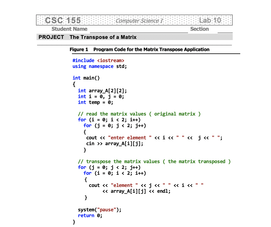 Solved Lab: 1:0 CSC: 155 Computer Science Student Name | Chegg.com
