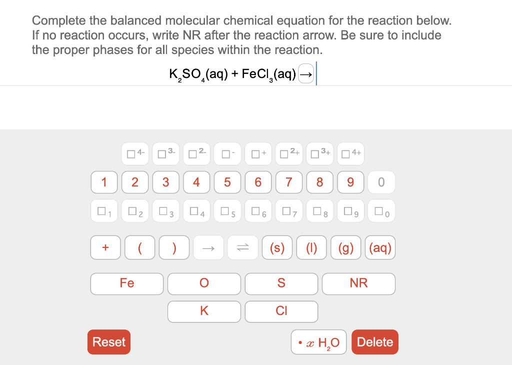 Solved Complete the balanced molecular chemical equation for | Chegg.com