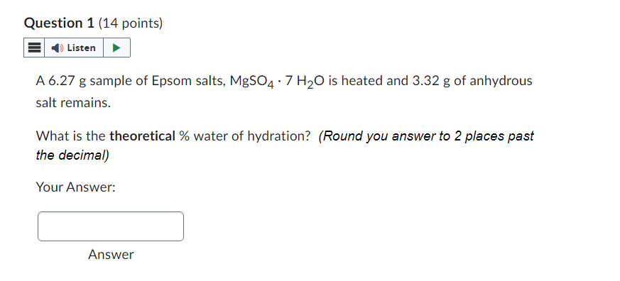 Solved Question 1 (14 ﻿points):A 6.27 ﻿g sample of Epsom | Chegg.com