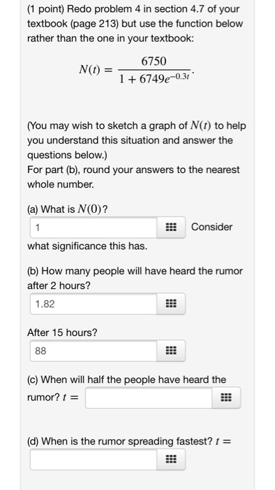 Solved (1 point) Redo problem 4 in section 4.7 of your | Chegg.com