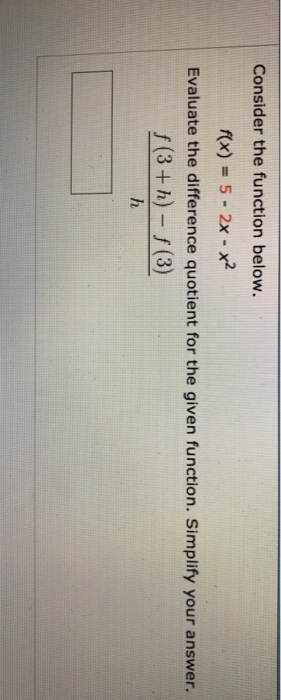 Solved Consider the function below f(x) = 5-2x-x2 Evaluate | Chegg.com