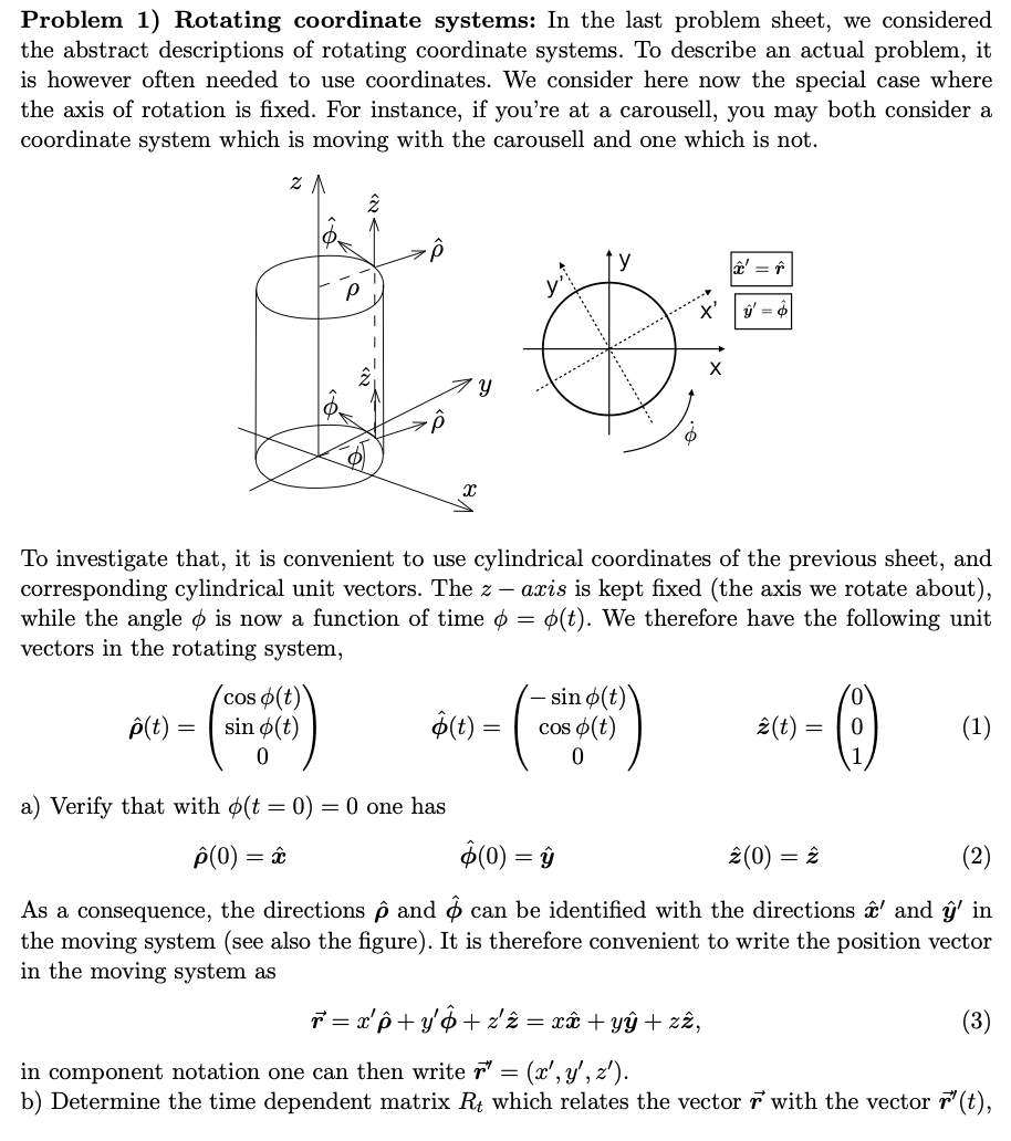 Solved Problem 1) Rotating coordinate systems: In the last | Chegg.com