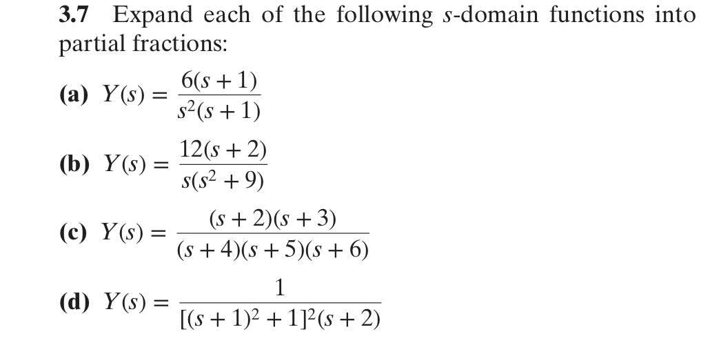 Solved 3.7 Expand each of the following s-domain functions | Chegg.com