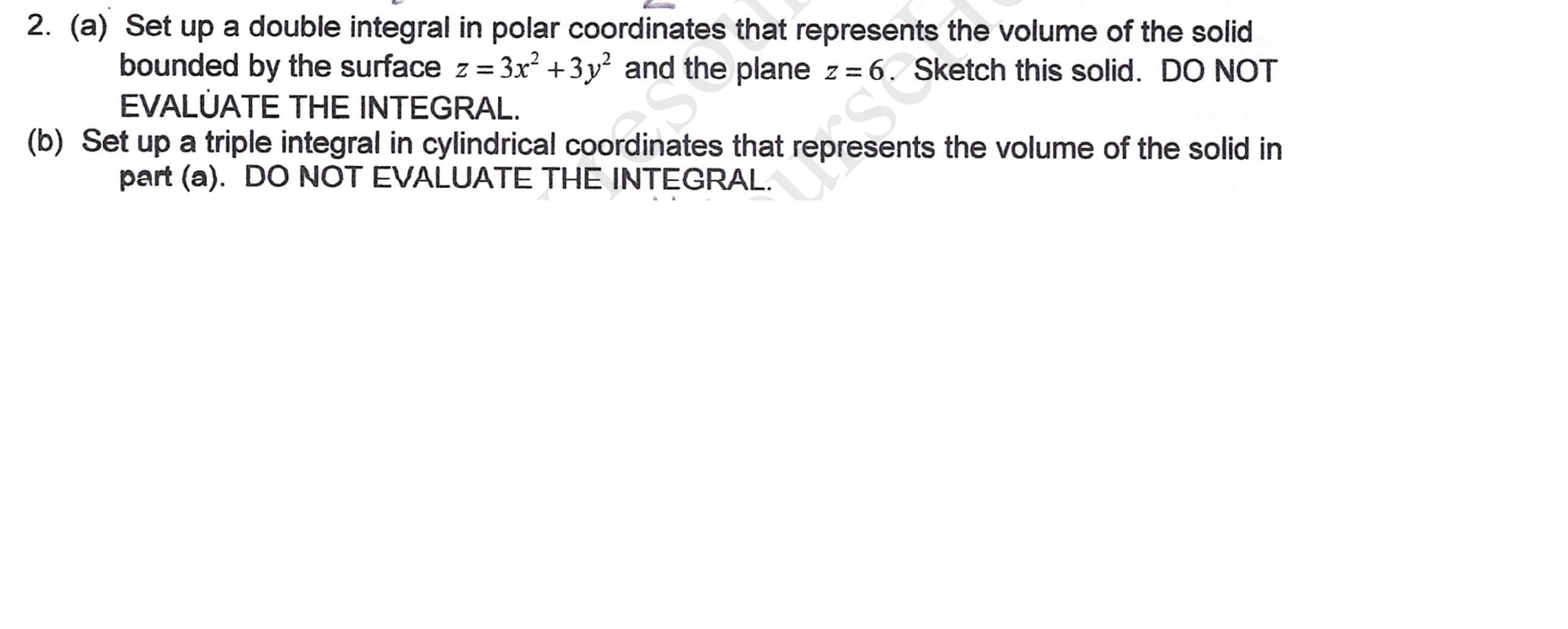 Solved 2. (a) Set up a double integral in polar coordinates | Chegg.com
