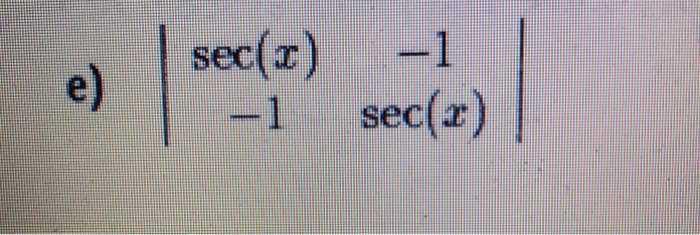 Solved sec(z) -1 e)sec(z) | Chegg.com