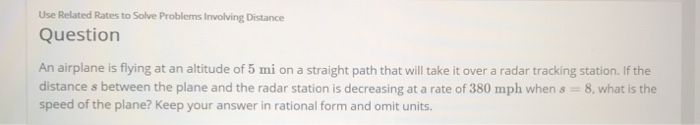 Solved Use Related Rates to Solve Problems Involving | Chegg.com
