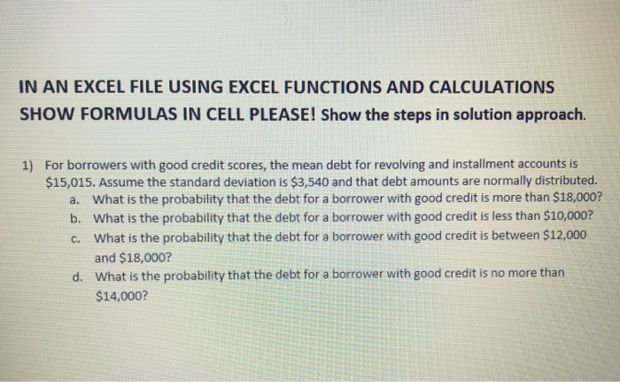 Solved IN AN EXCEL FILE USING EXCEL FUNCTIONS AND | Chegg.com