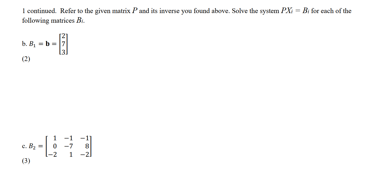 Solved 12 1 07 1. Let P = 1 0 2 L3 1 -1 a. Use the technique | Chegg.com