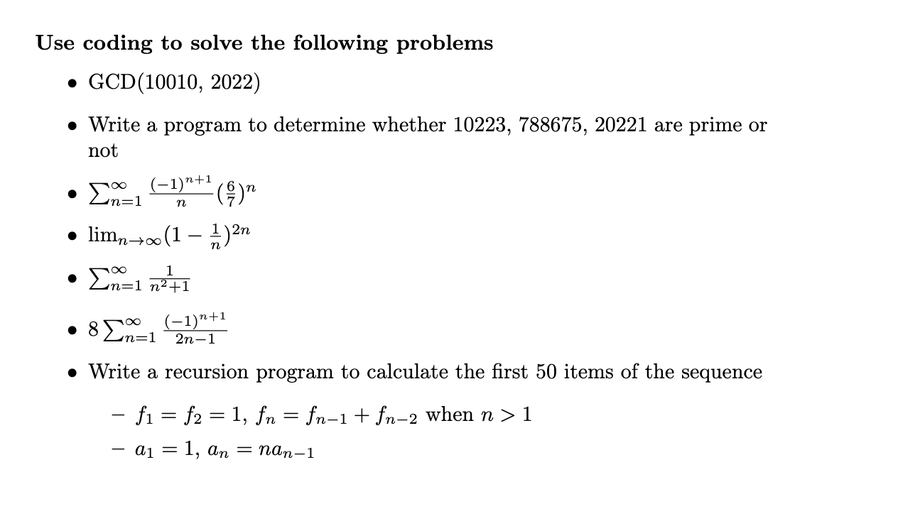 Solved Use coding to solve the following problems • | Chegg.com