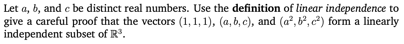 Solved Let a, b, and c be distinct real numbers. Use the | Chegg.com