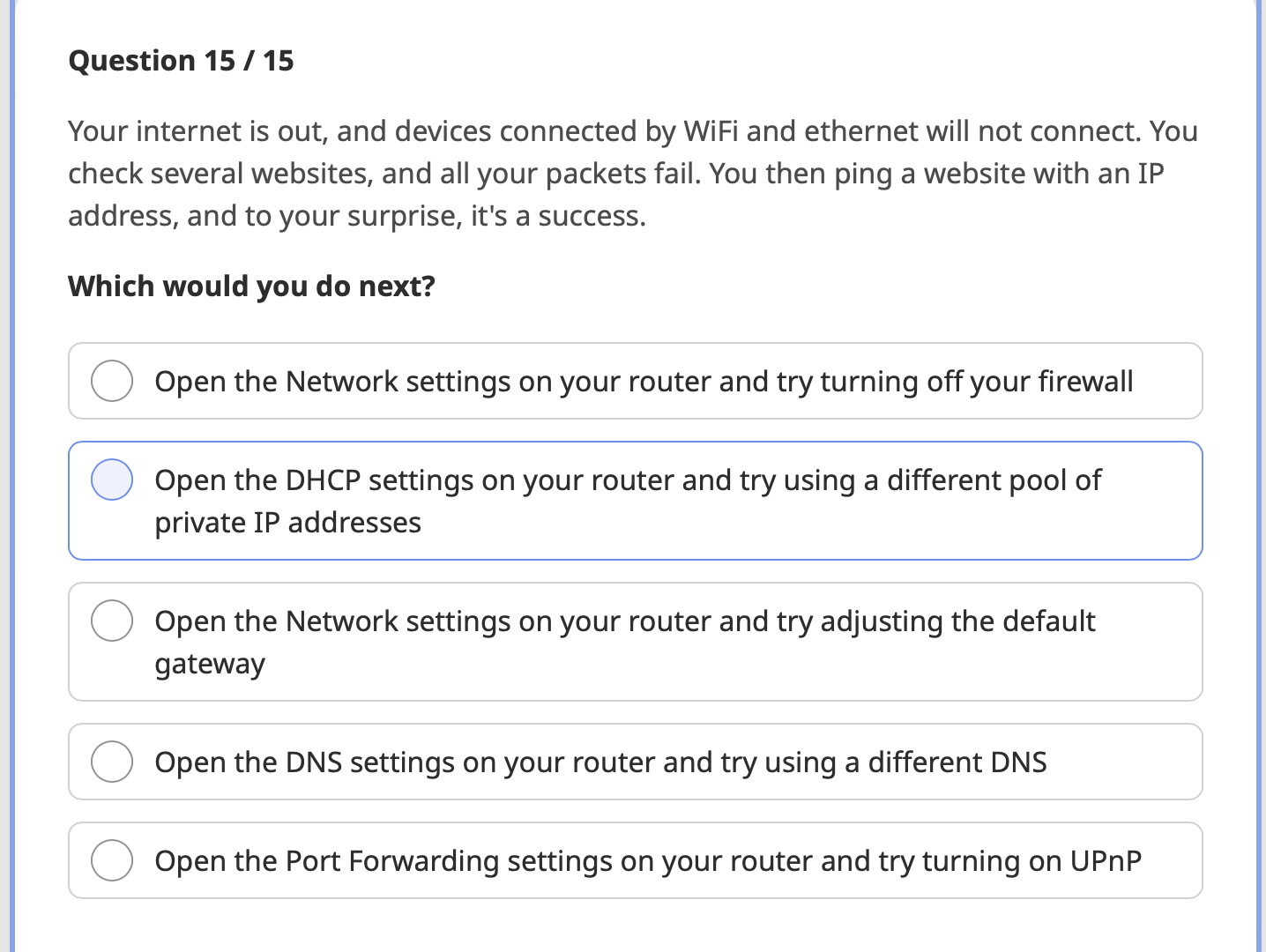 Solved Question 15 / 15Your internet is out, and devices | Chegg.com