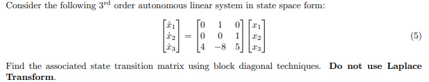 Solved Consider the following 3rd ﻿order autonomous linear | Chegg.com